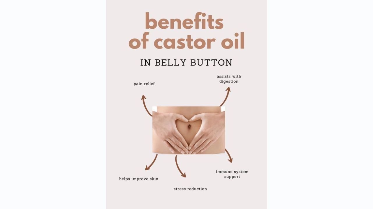 Castor Oil in Belly Button: Benefits, Side Effects, and What It Does